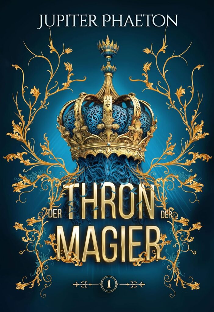 [Fantasy] Thron der Magier - Der Büchernarr